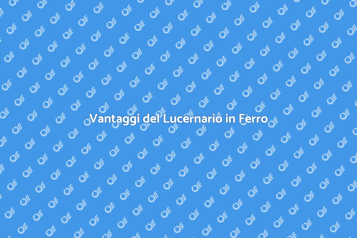 Lucernario in Ferro: Illumina la Casa